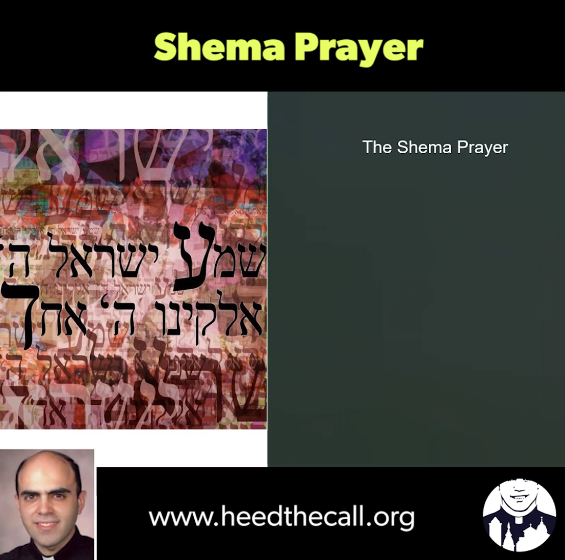 Reflection on The Shema Prayer - Heed The Call
